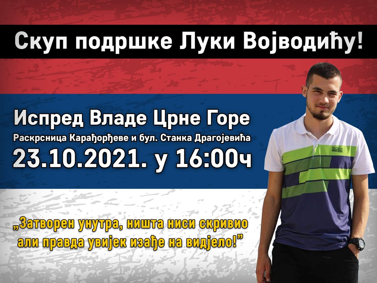 Skup podrške Luki Vojvodiću; organizatori – njegovo zatvaranje poraz ...